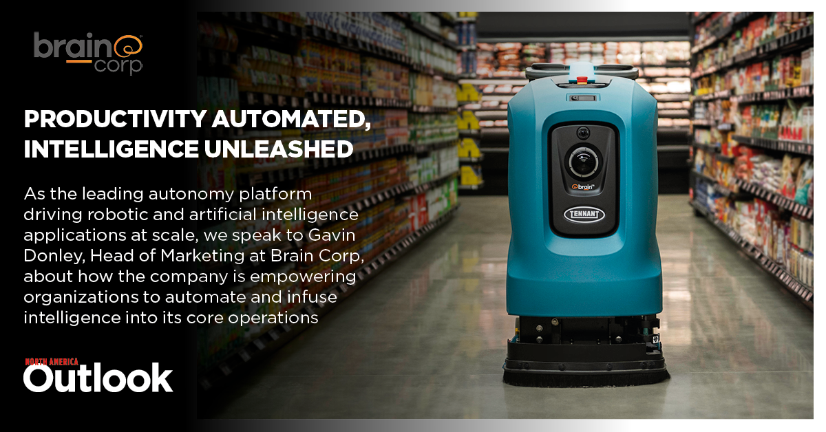 Brain Corp : Productivity Automated, Intelligence Unleashed - North America Outlook