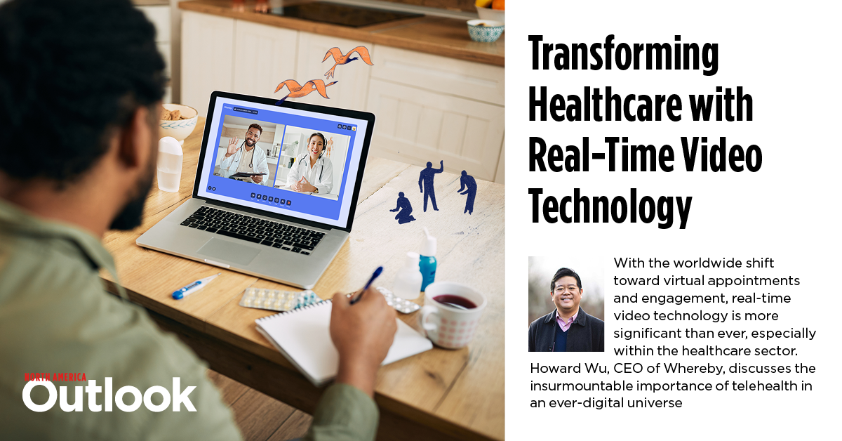 Whereby : Transforming Healthcare with Real-Time Technology