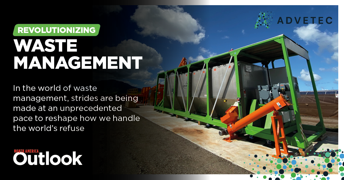 Advetec North America : Revolutionizing Waste Management - North America Outlook