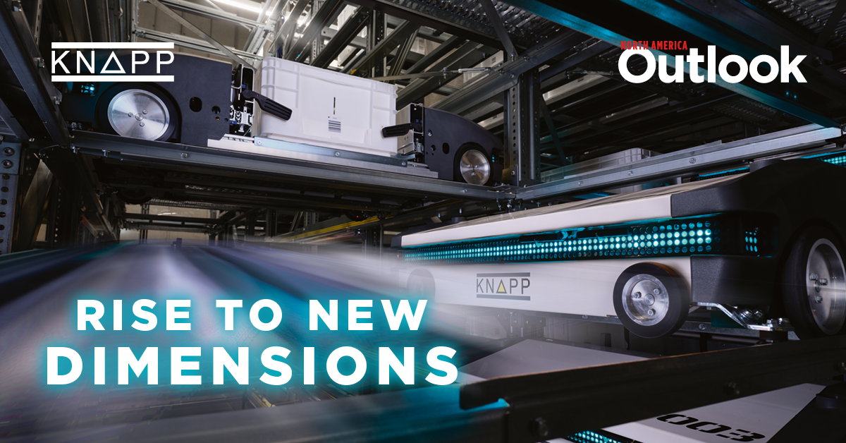 KNAPP : Rising to New Dimensions - North America Outlook