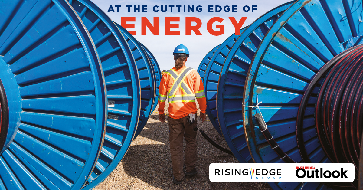 Rising Edge Group : At the Cutting Edge of Energy - North America Outlook