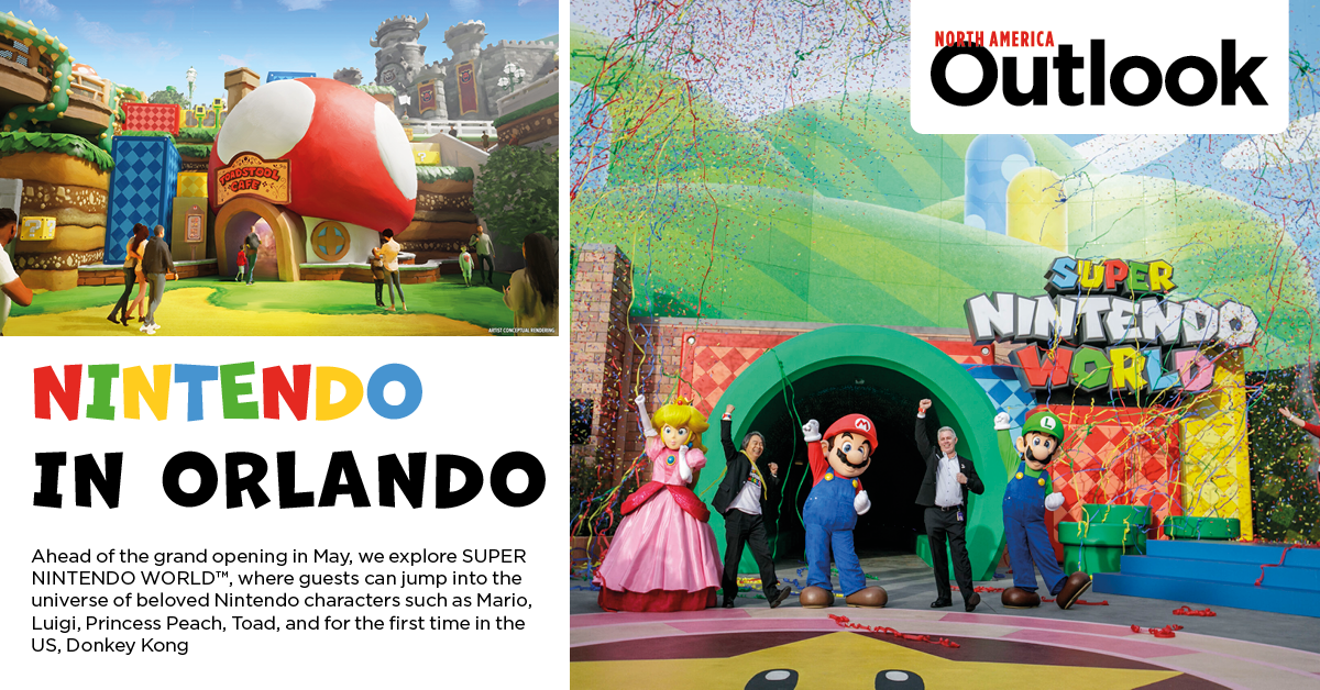 SUPER NINTENDO WORLD™ in Orlando - North America Outlook